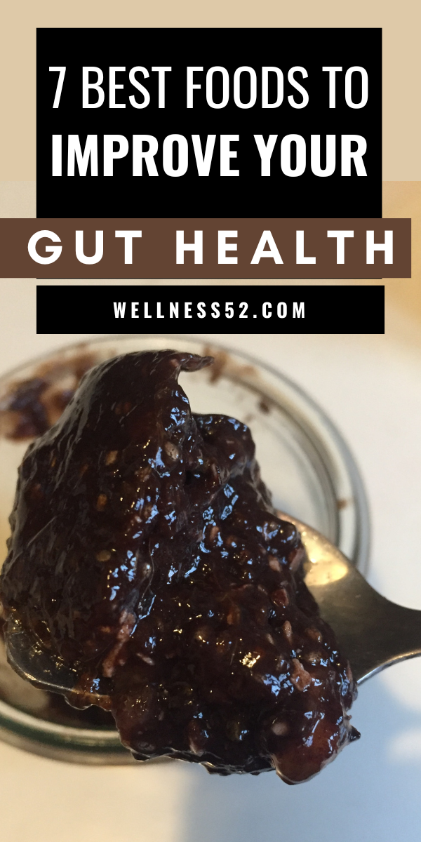 7 Foods to Improve Your Gut Health