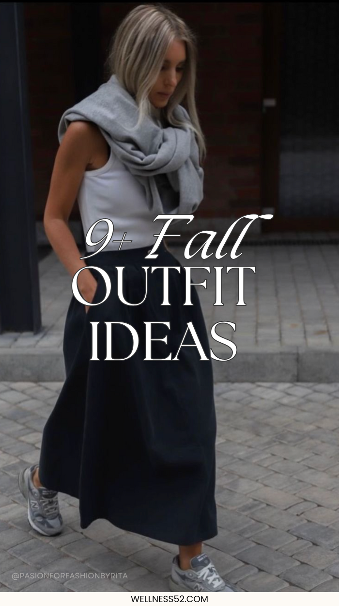 Fall Outfit Ideas for Women: 9 Looks to Keep You Cozy and Chic This Season
